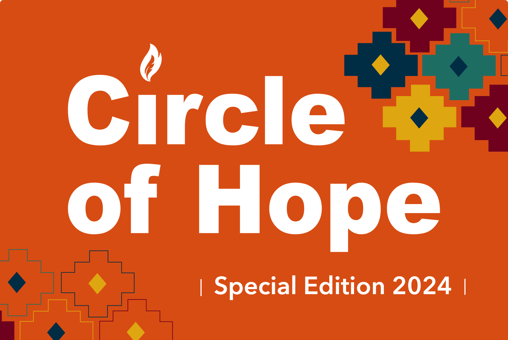 Circle of Hope Special Edition Fall 2024 | American Indian College Fund